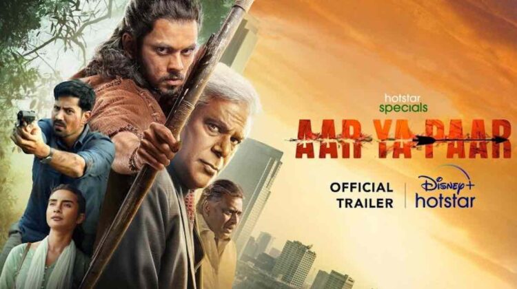 Aar Ya Paar Web Series Cast (Hotstar) Story, Roles, Episodes